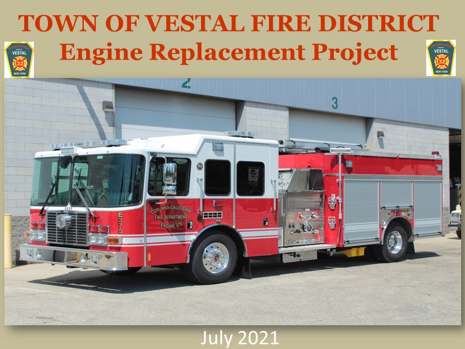 Apparatus Replacement Projects | Vestal Fire